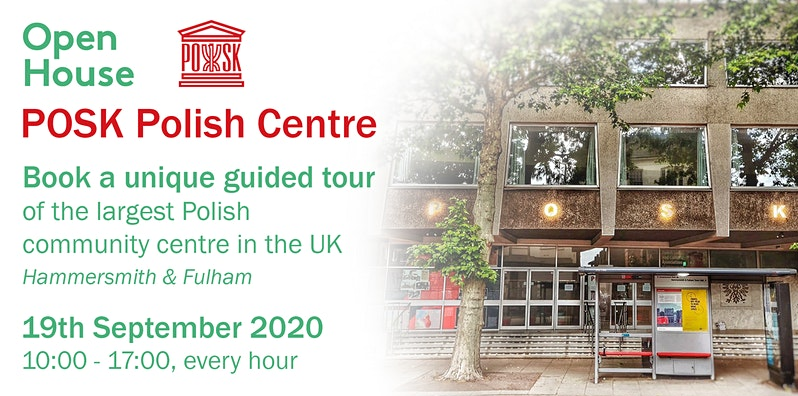 Open House 2020 @ POSK Polish Centre - British Poles