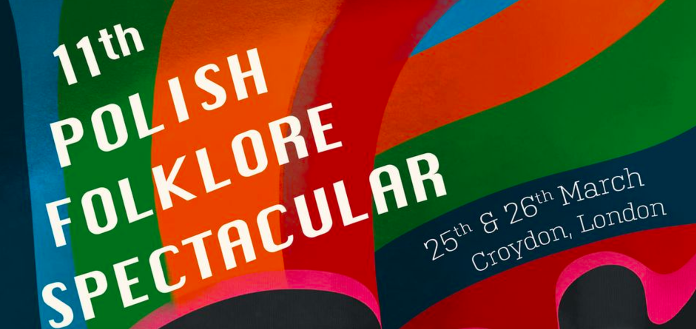 11th Polish Folklore Spectacular - British Poles