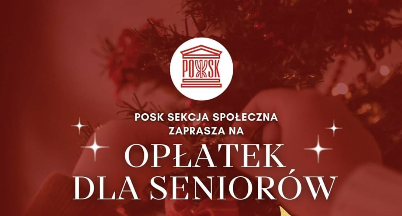 Opłatek dla Seniorów w POSK - British Poles